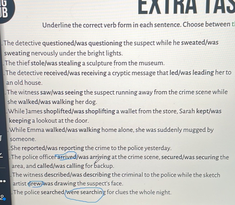 Underline the correct verb form in each | StudyX