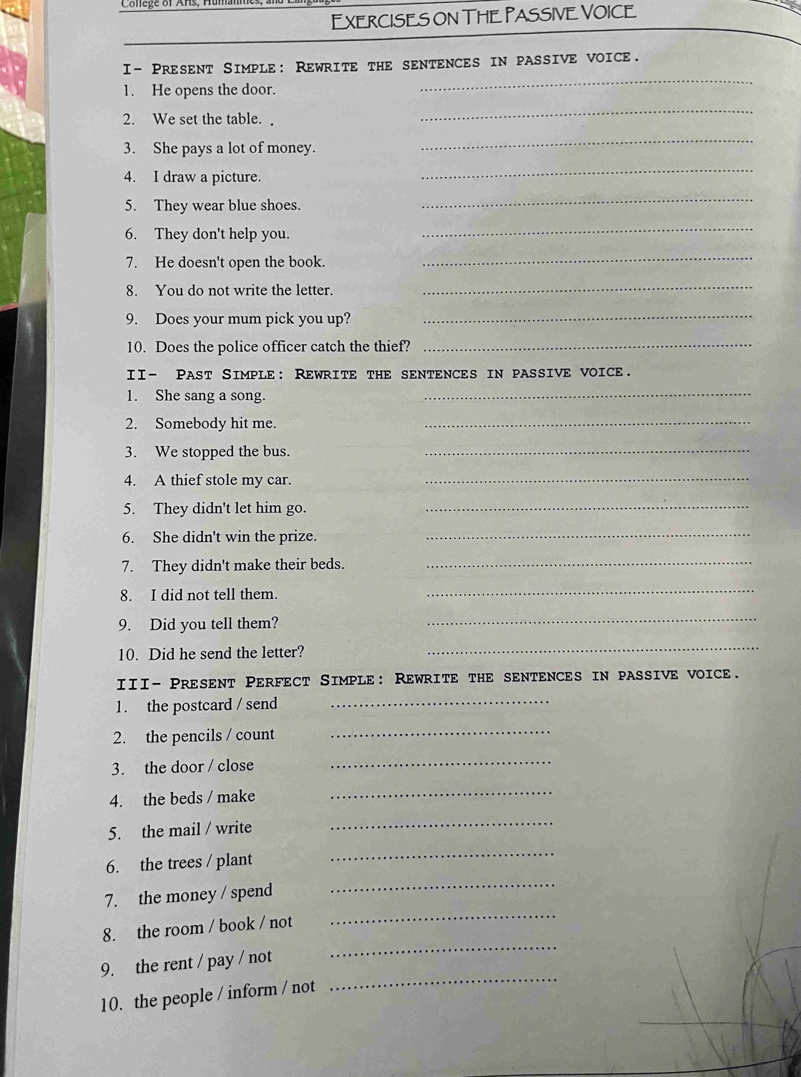 EXERCISES ON THEPASSIVE VOICE I- PRESENT | StudyX