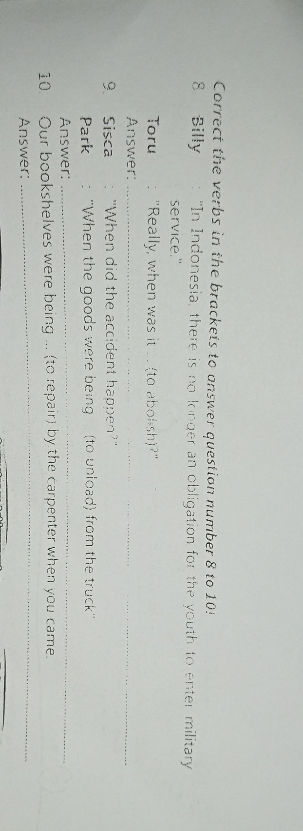 Correct the verbs in the brackets to answer | StudyX