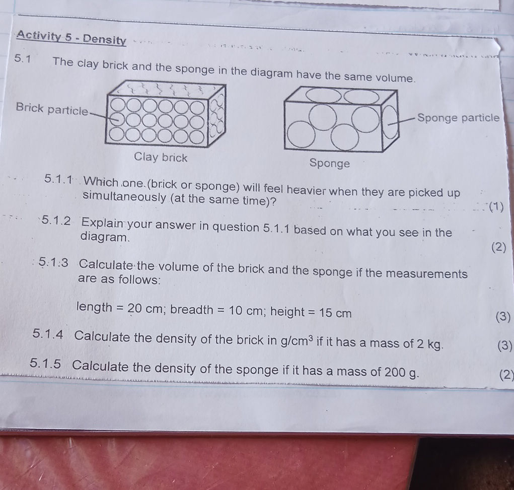 5.1 The clay brick and the sponge in the | StudyX