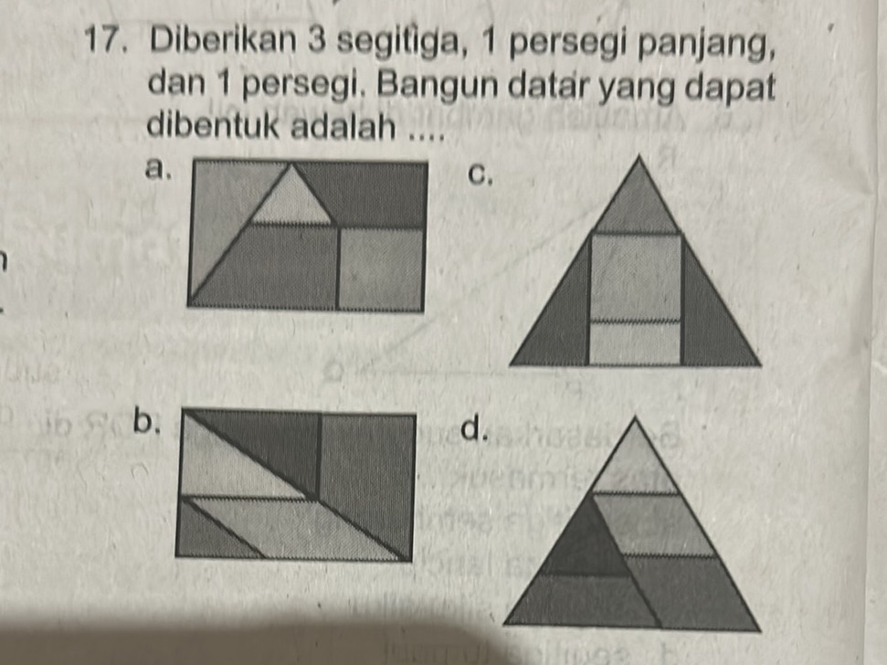 17. Diberikan 3 segitiga, 1 persegi panjang, | StudyX