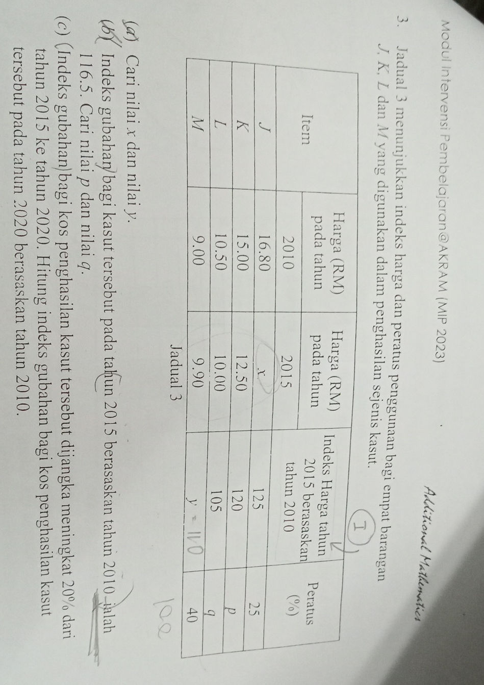 3. Jadual 3 menunjukkan indeks harga dan | StudyX
