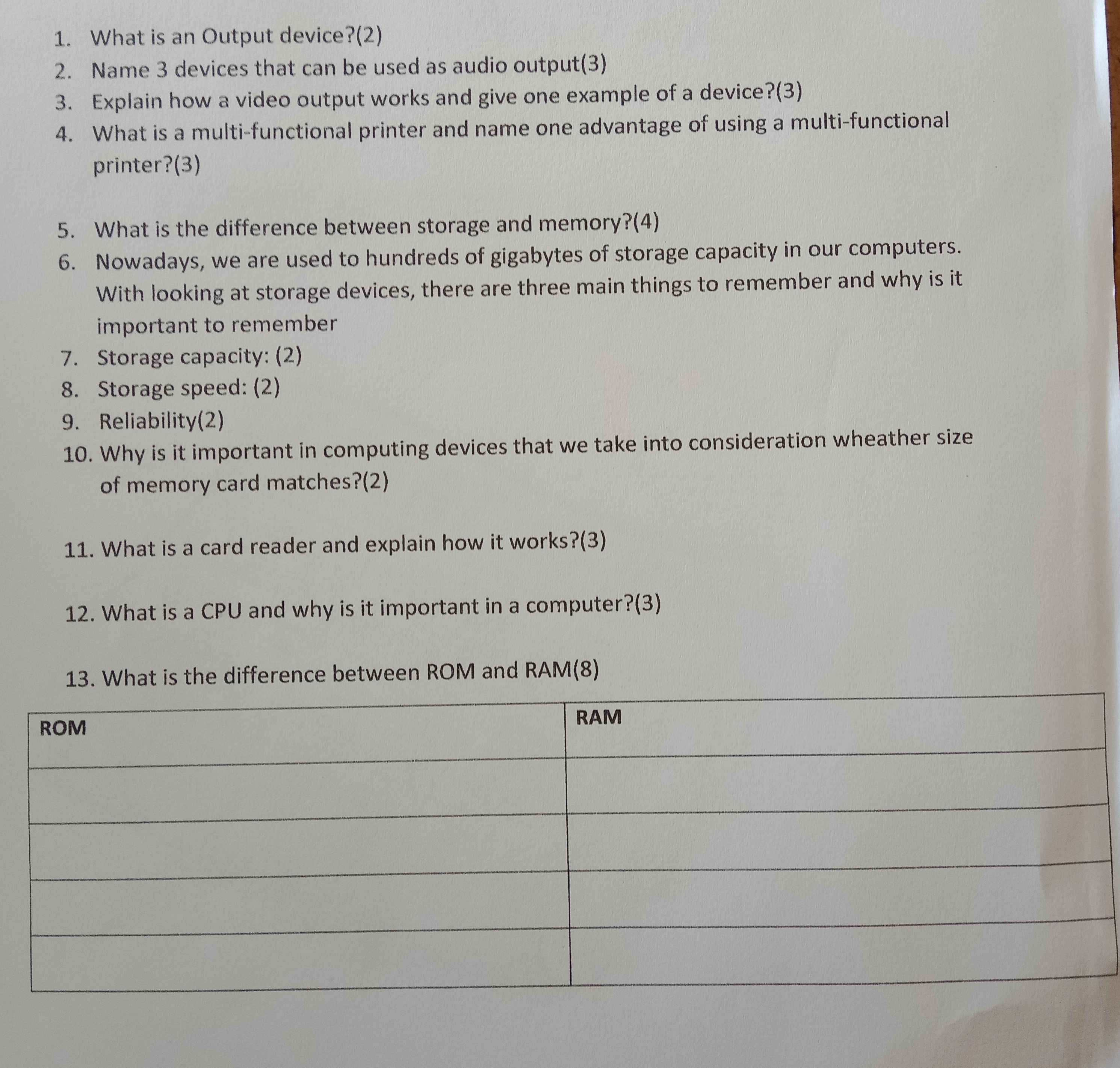 1. What is an Output device?(2) 2. Name 3 | StudyX