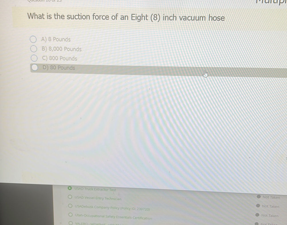 What is the suction force of an Eight (8)