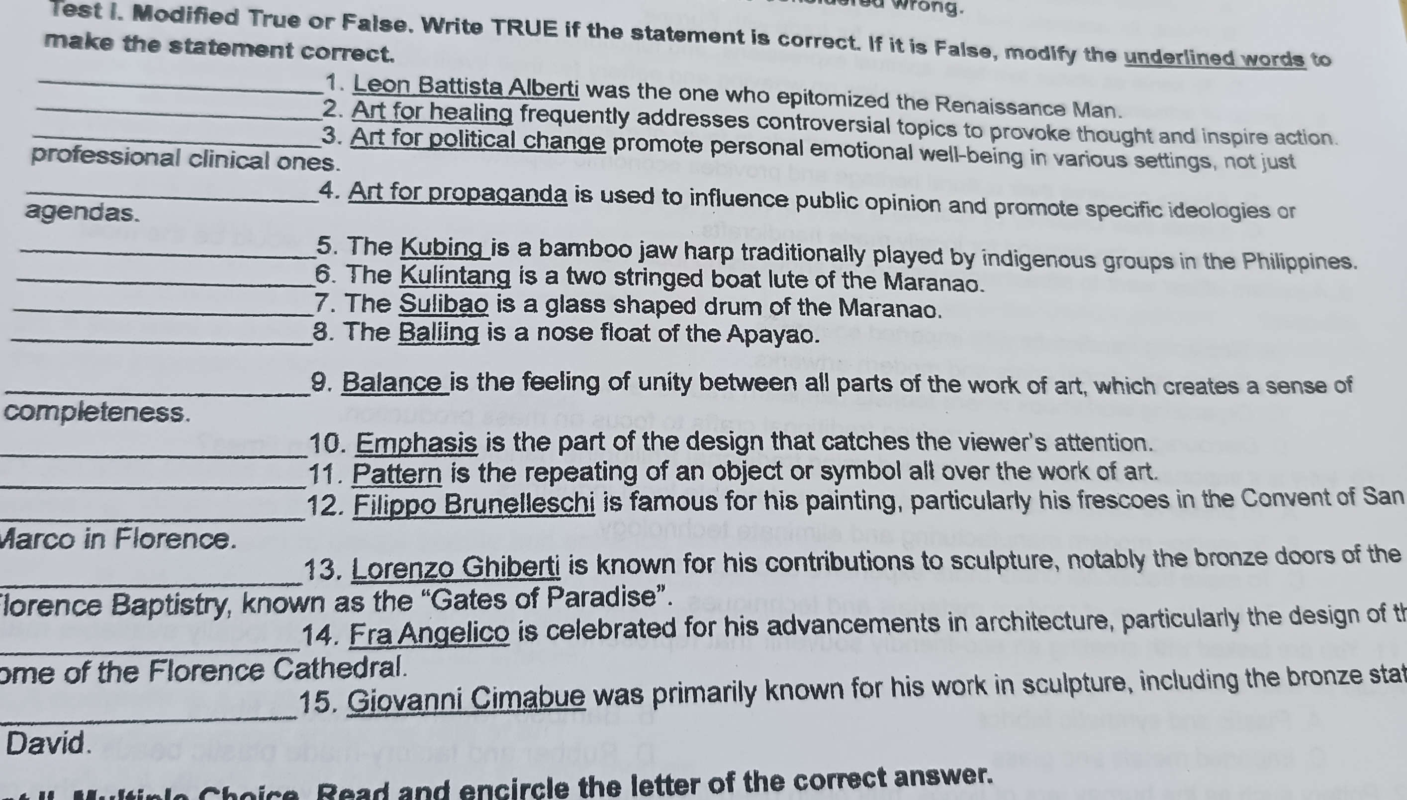 Test I. Modified True or False. Write TRUE | StudyX