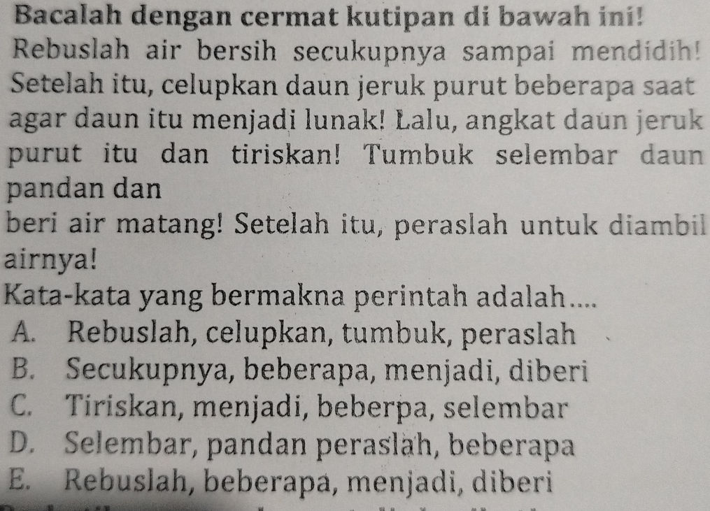 Bacalah dengan cermat kutipan di bawah ini! | StudyX