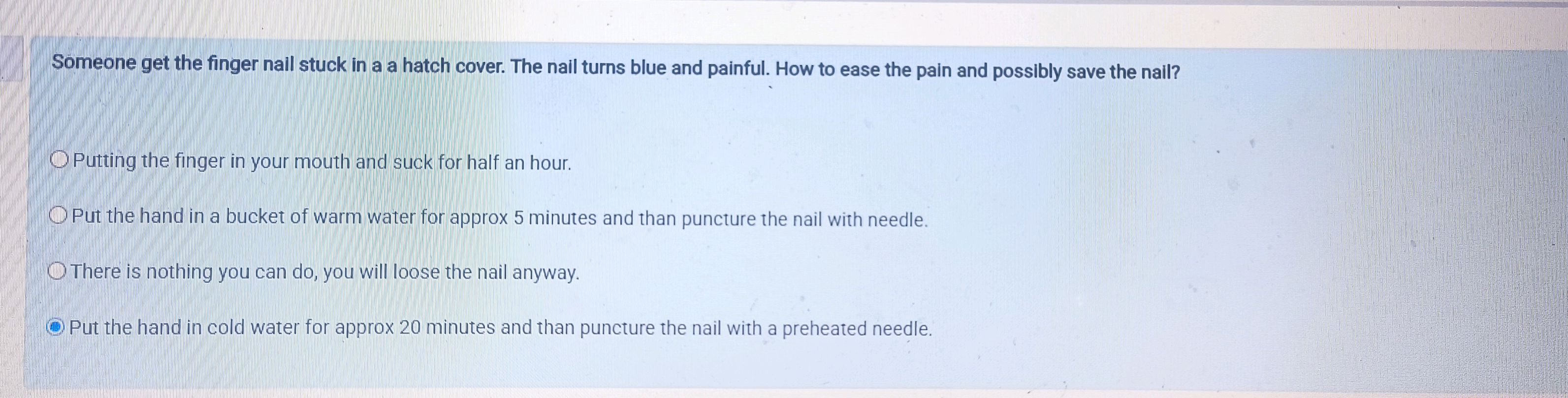 Someone get the finger nail stuck in a a | StudyX