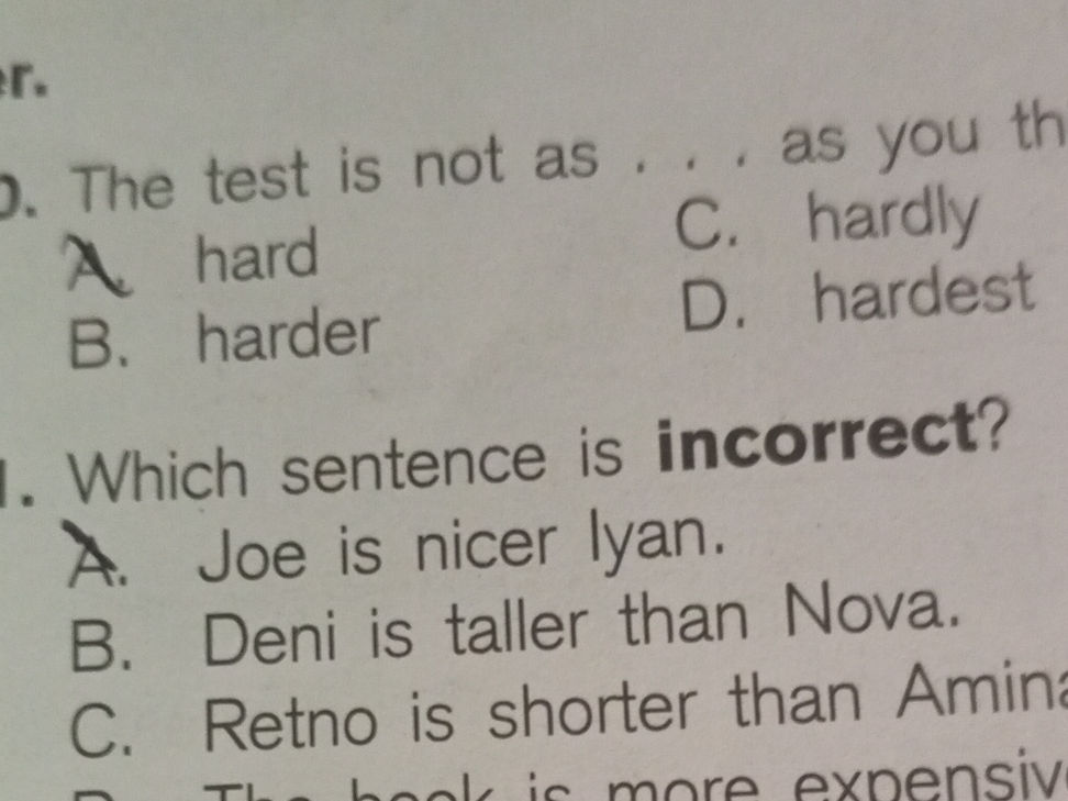 The test is not as ... as you th A. hard | StudyX