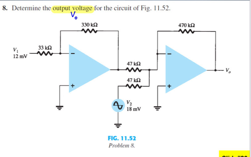 8. Determine the output voltage for the | StudyX
