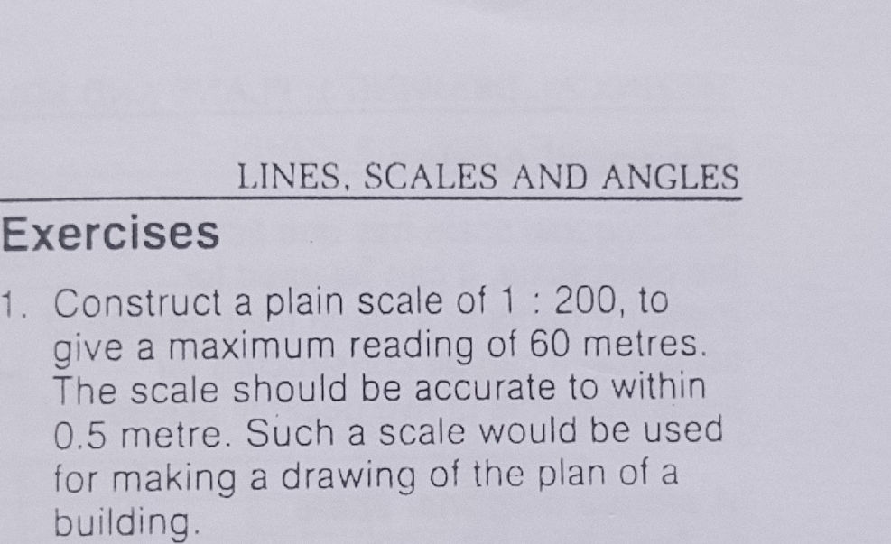 1. Construct a plain scale of 1: 200, to | StudyX