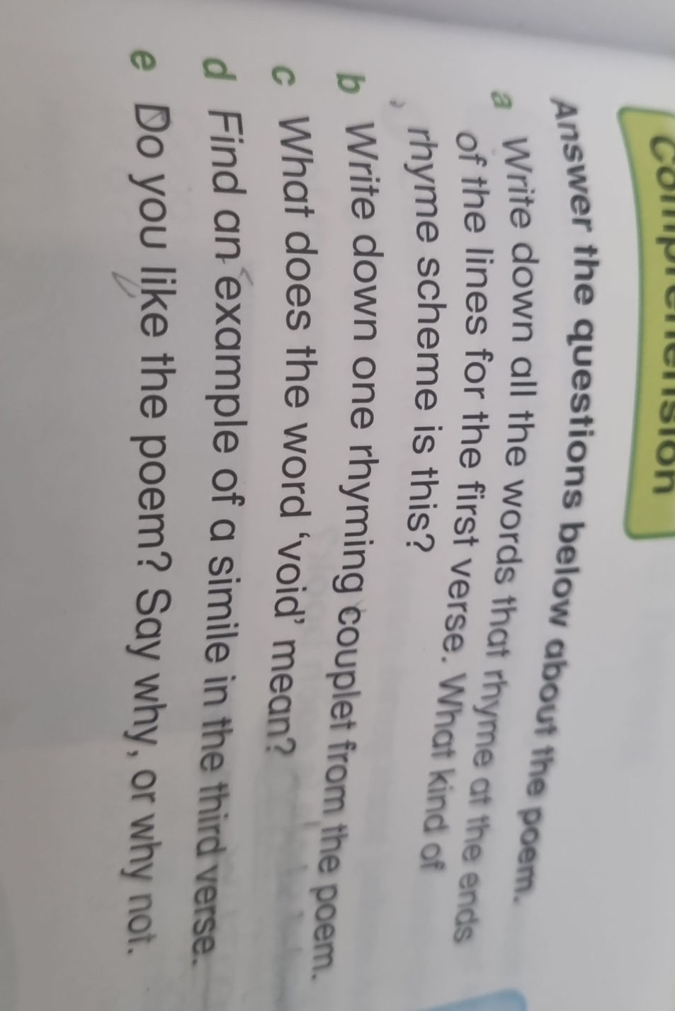 a Write down all the words that rhyme at the | StudyX