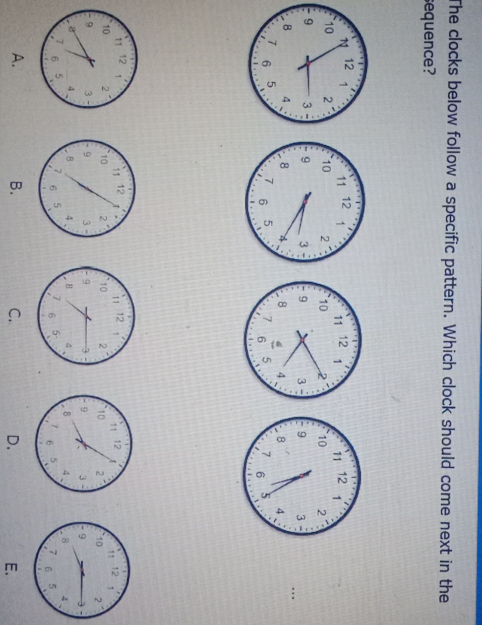 The clocks below follow a specific pattern. | StudyX