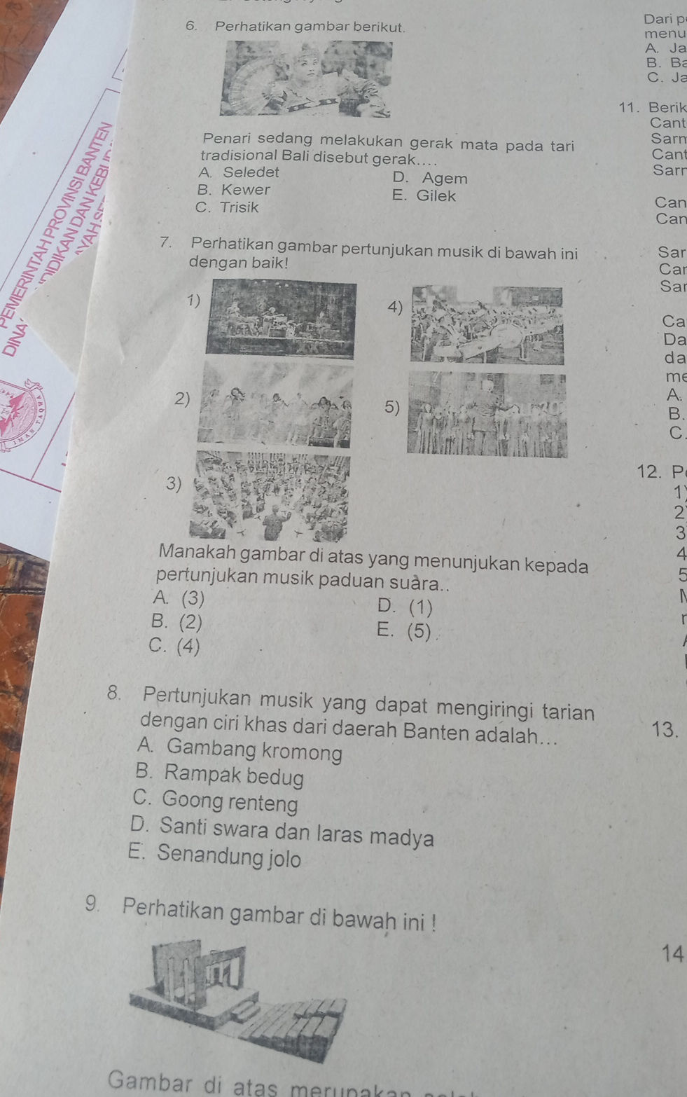 6. Perhatikan gambar berikut. Penari sedang | StudyX