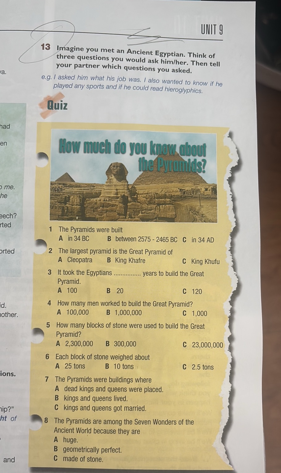 1 The Pyramids were built A in 34 BC B | StudyX