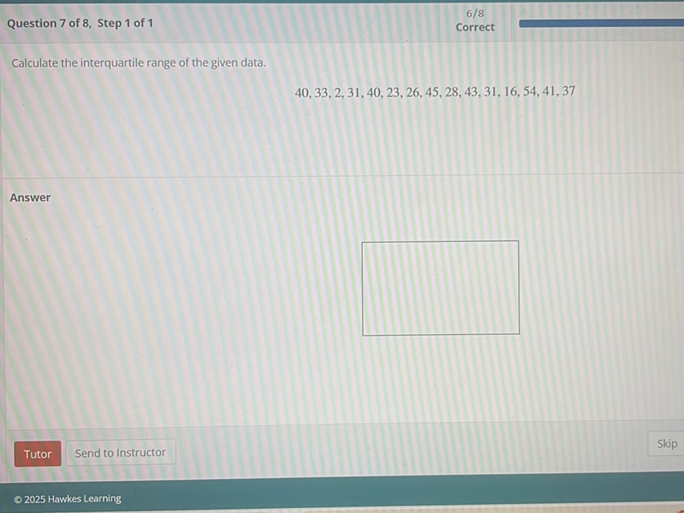 Calculate the interquartile range of the | StudyX