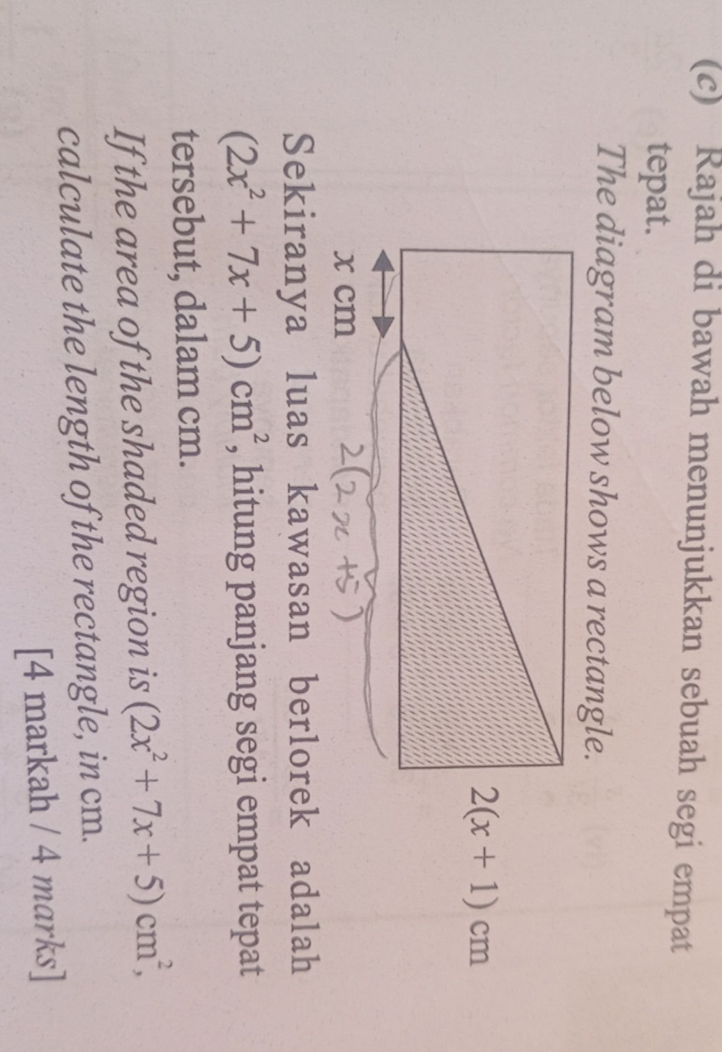 The diagram below shows a rectangle. $x$ cm | StudyX