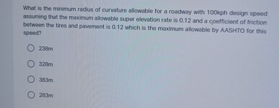 What is the minimum radius of curvature | StudyX