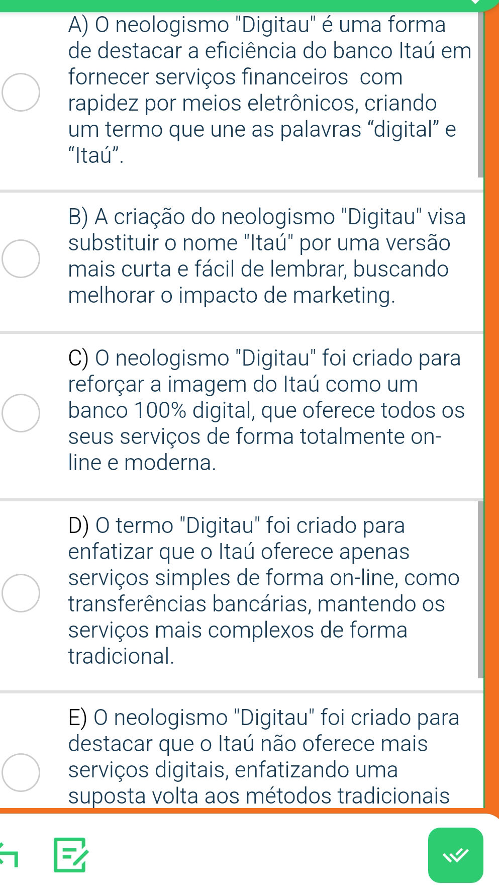 A) O neologismo "Digitau" é uma forma de | StudyX