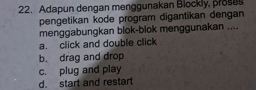 22. Adapun dengan menggunakan Blockly, | StudyX