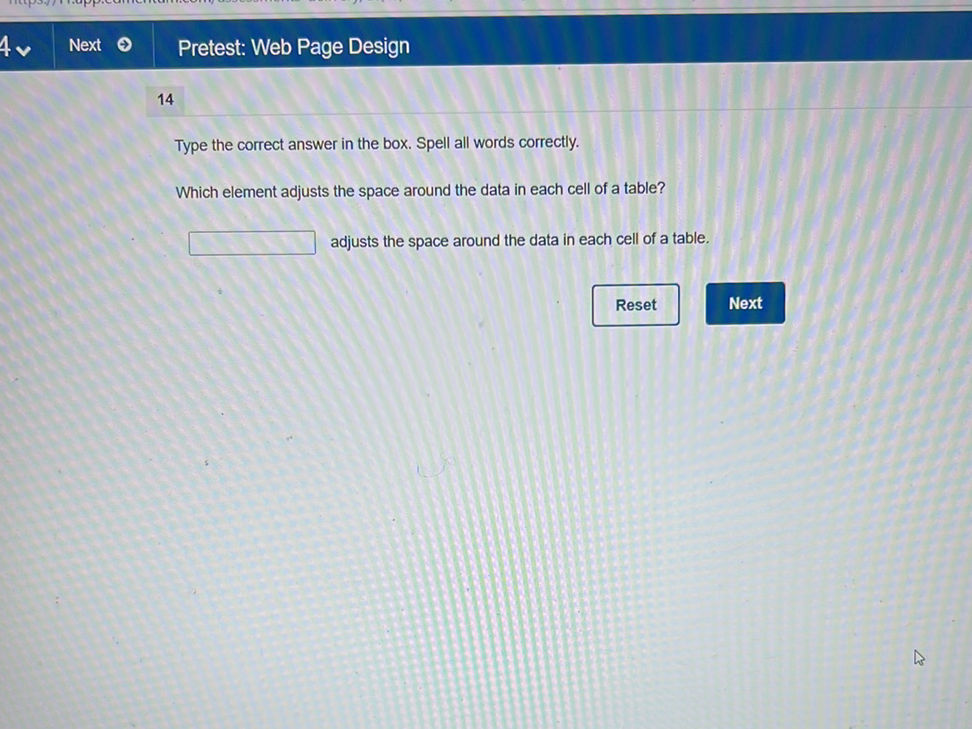 Type the correct answer in the box. Spell | StudyX