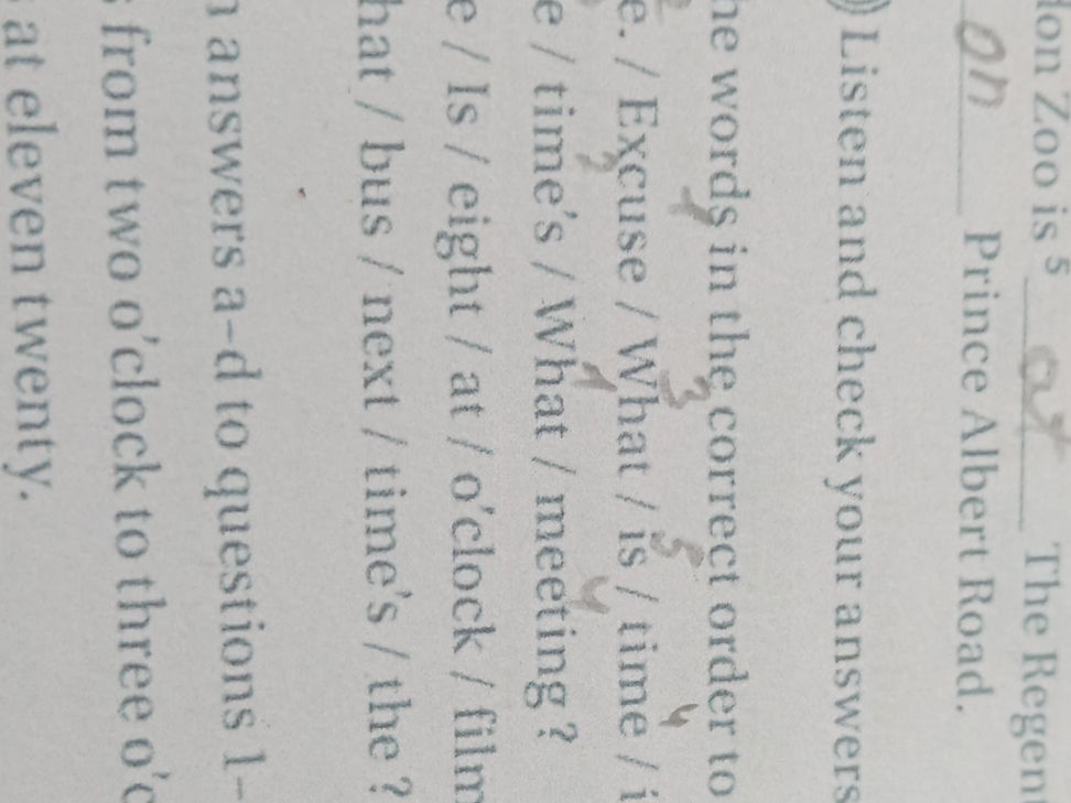 Listen and check your answers. Put the | StudyX