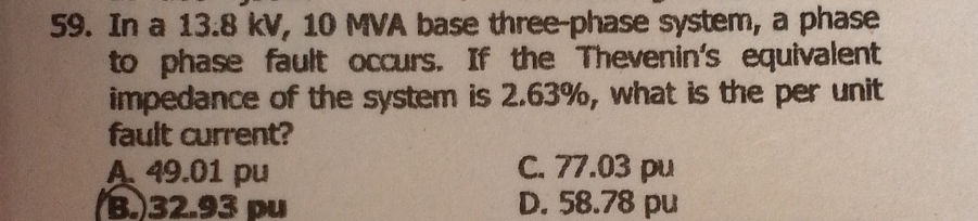 59. In a 13.8 kV, 10 MVA base three-phase | StudyX