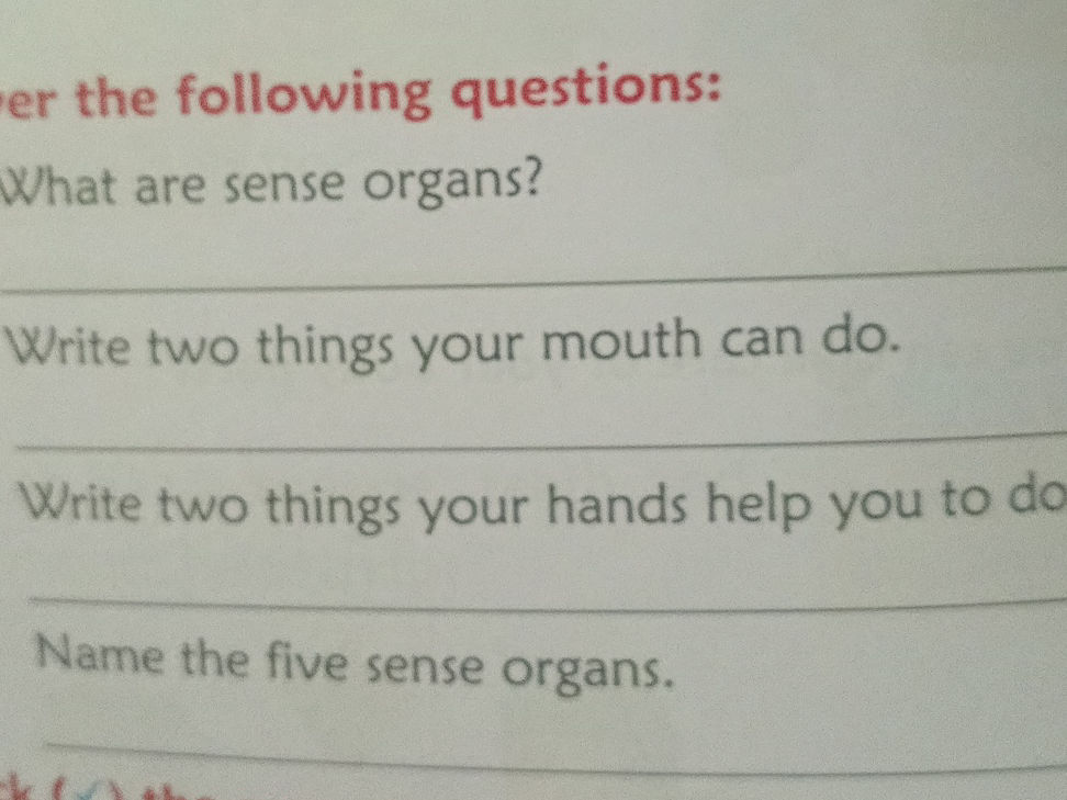 What are sense organs? Write two things | StudyX
