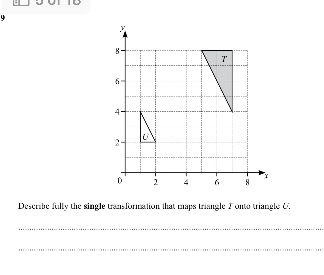 Describe fully the single transformation | StudyX