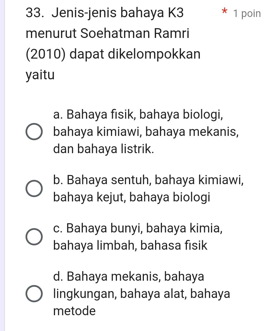 33. Jenis-jenis bahaya K3 menurut Soehatman | StudyX