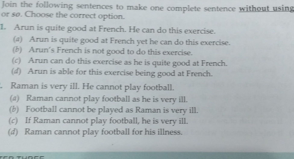 Join the following sentences to make one | StudyX