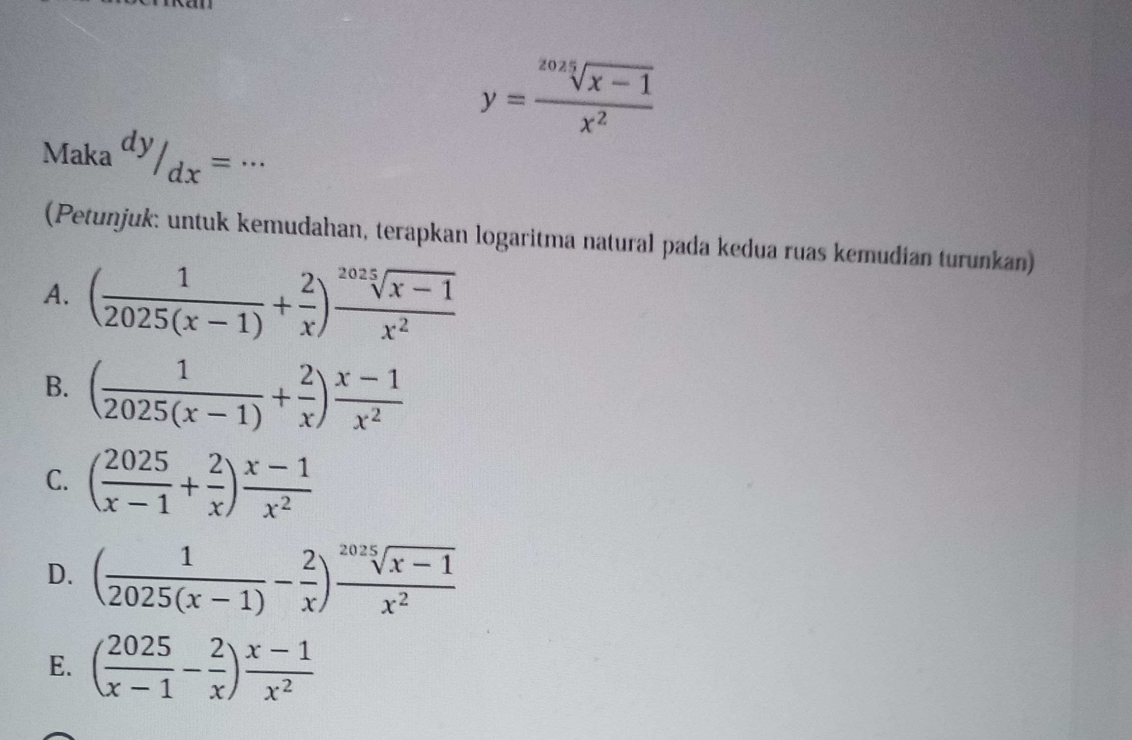 $ y = { [2025]{x-1}}{x^2}$ Maka $ {dy}{dx} | StudyX