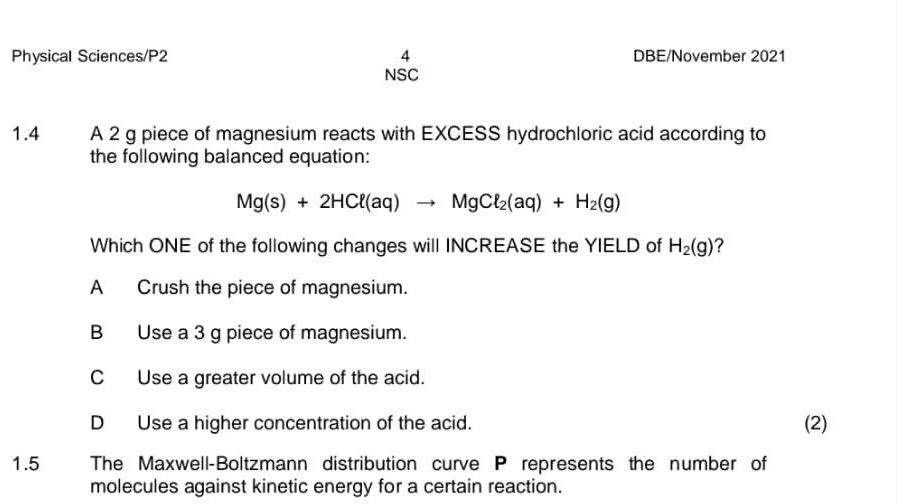 1. 4 A 2 g piece of magnesium reacts with | StudyX