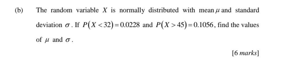 (b) The random variable X is normally | StudyX