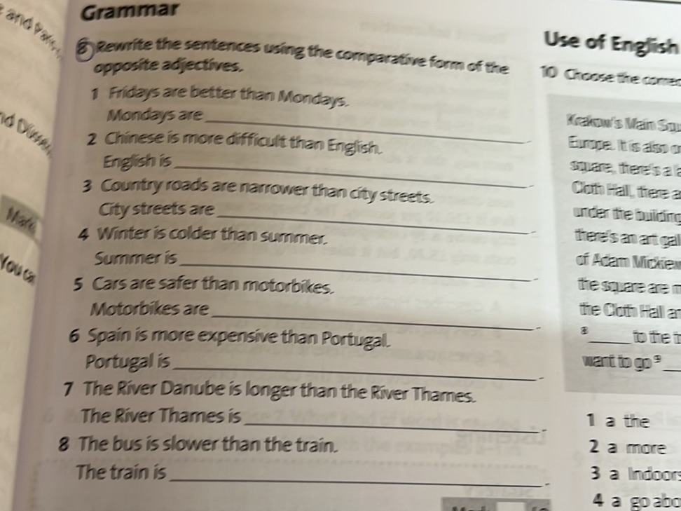 Rewrite the sentences using the comparative | StudyX