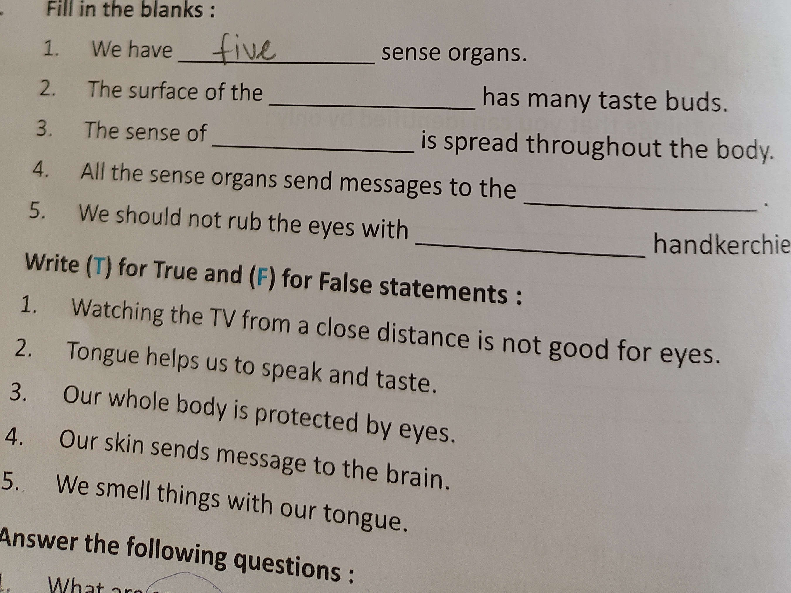 Fill in the blanks : 1. We have `five` | StudyX