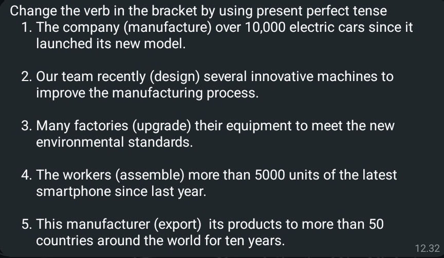 Change the verb in the bracket by using | StudyX