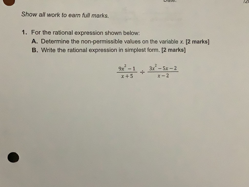 1. For the rational expression shown below: | StudyX