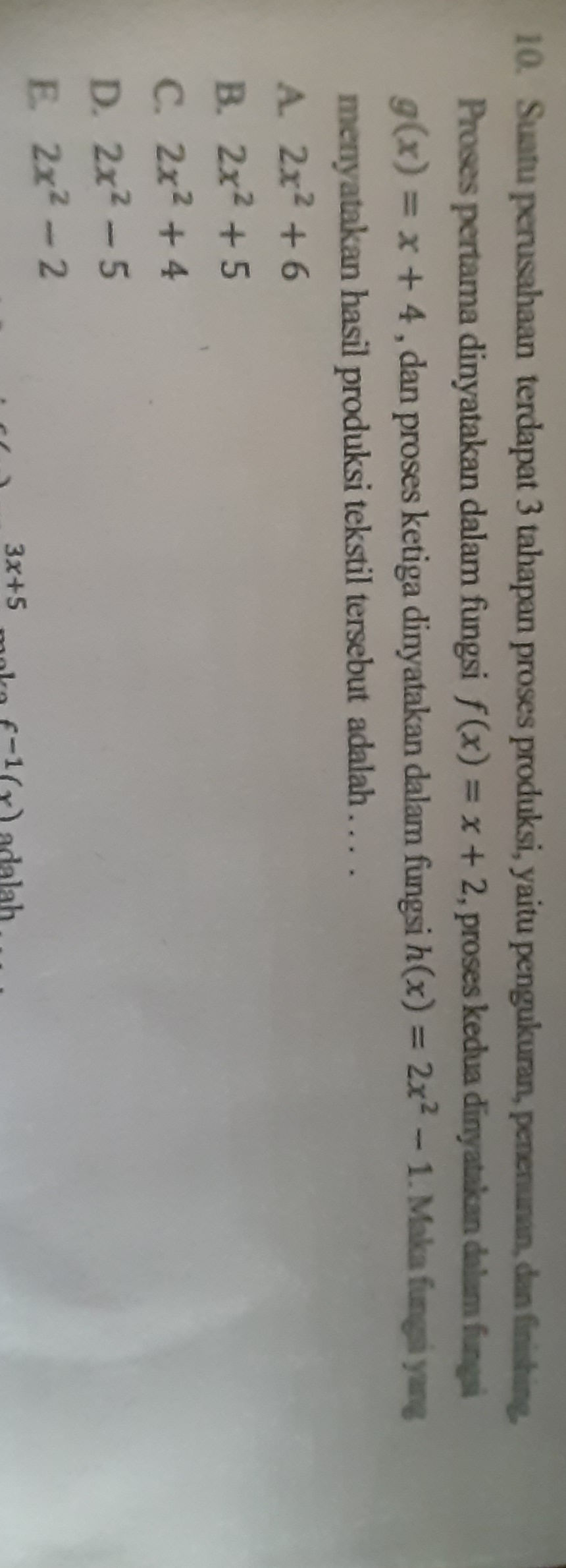 10. Suatu perusahaan terdapat 3 tahapan | StudyX