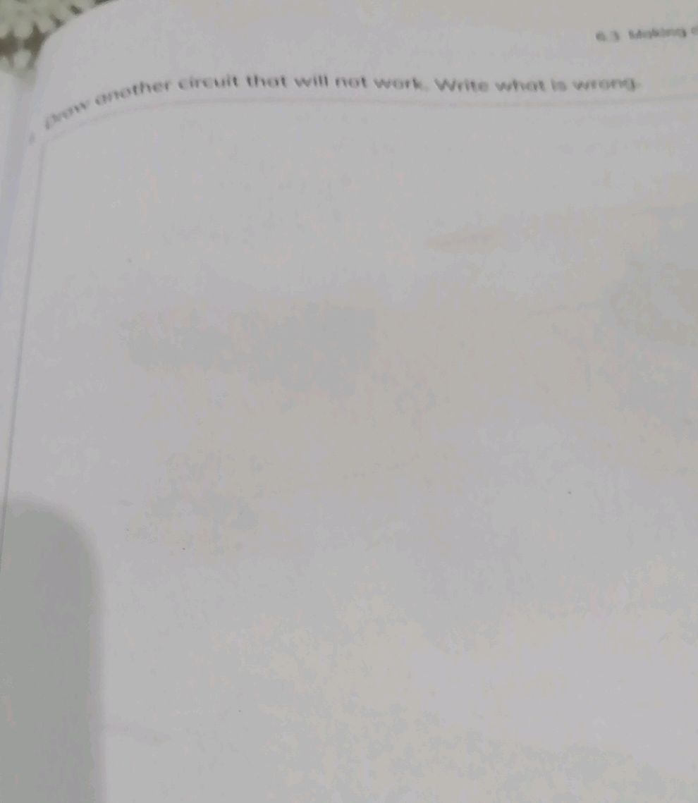 Draw another circuit that will not work. | StudyX