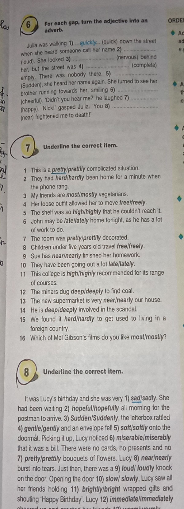 For each gap, turn the adjective into an | StudyX