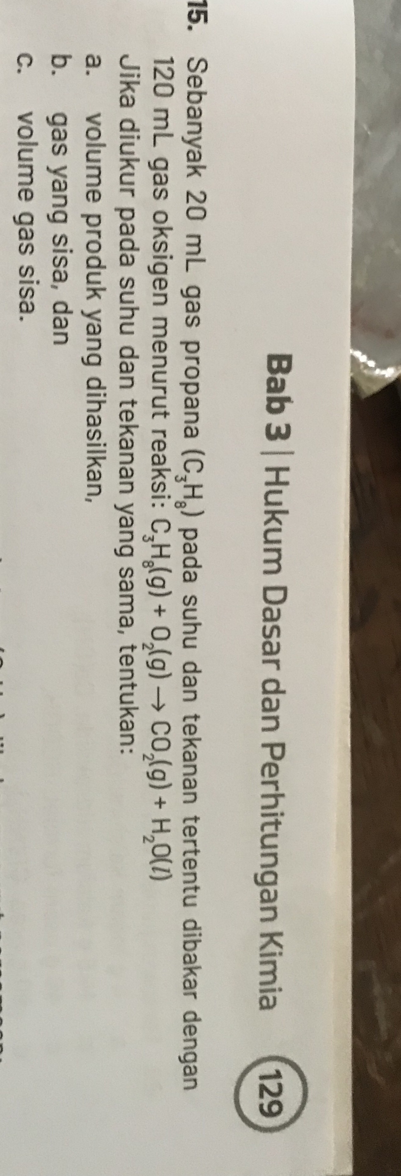 15. Sebanyak 20 mL gas propana (C₃H₈) pada | StudyX