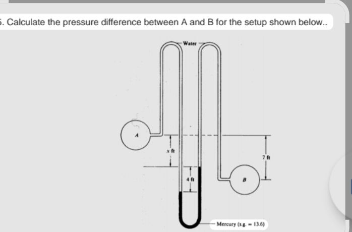 5. Calculate the pressure difference between | StudyX