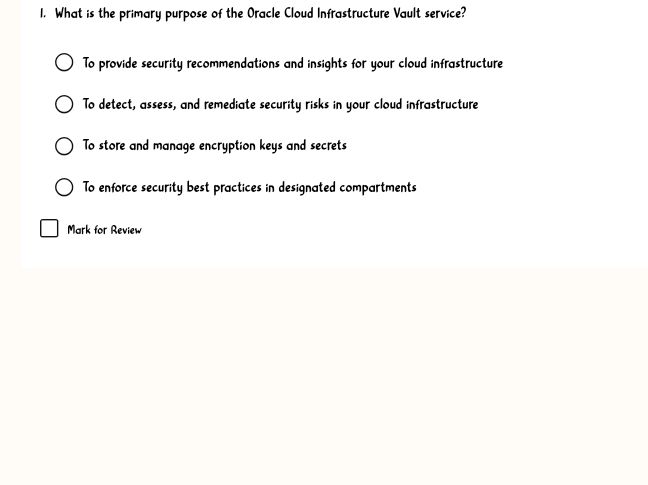 1. What is the primary purpose of the Oracle | StudyX