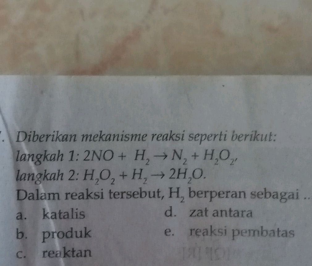 Diberikan mekanisme reaksi seperti berikut: | StudyX