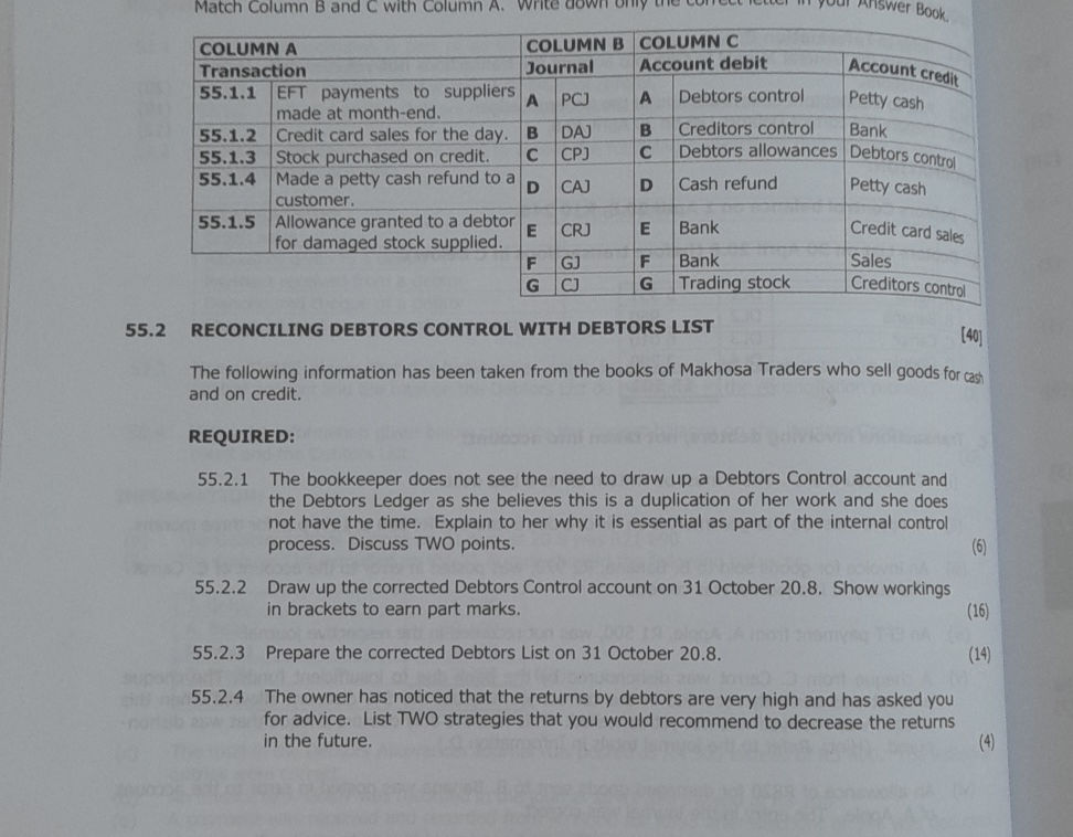 Match Column B and C with Column A. Write | | StudyX