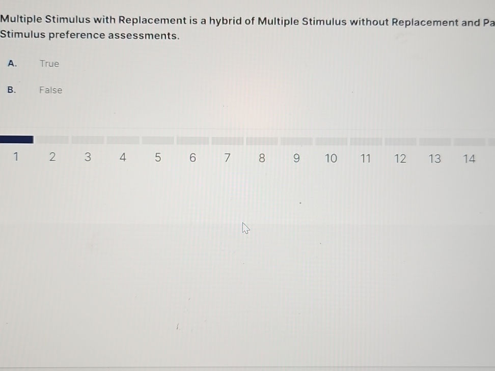 Multiple Stimulus with Replacement is a | StudyX