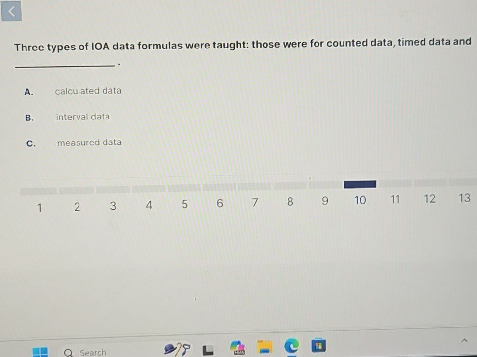 Three types of IOA data formulas were | StudyX