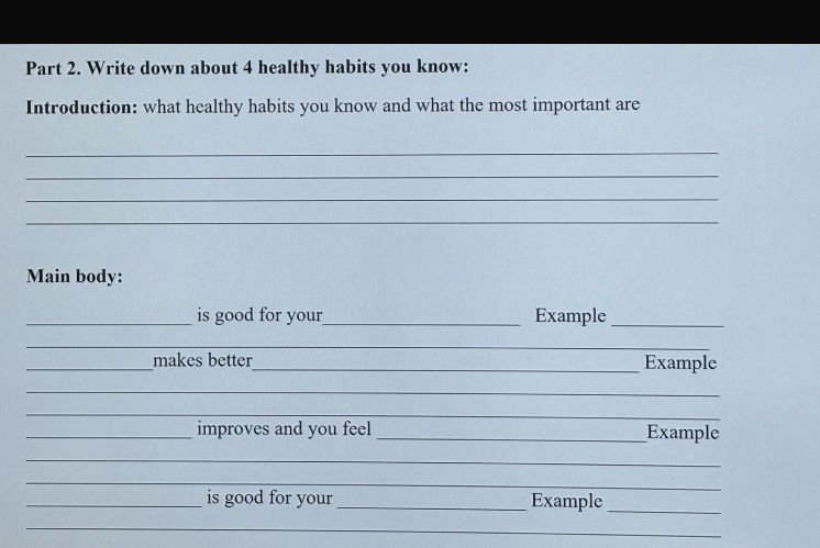 Part 2. Write down about 4 healthy habits | StudyX