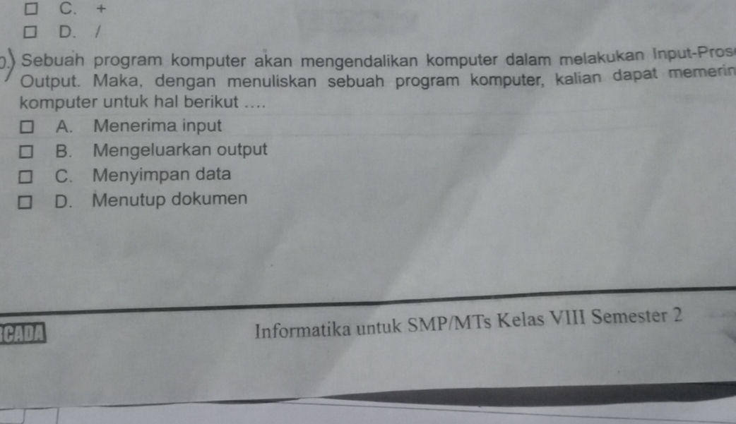 Sebuah program komputer akan mengendalikan | StudyX