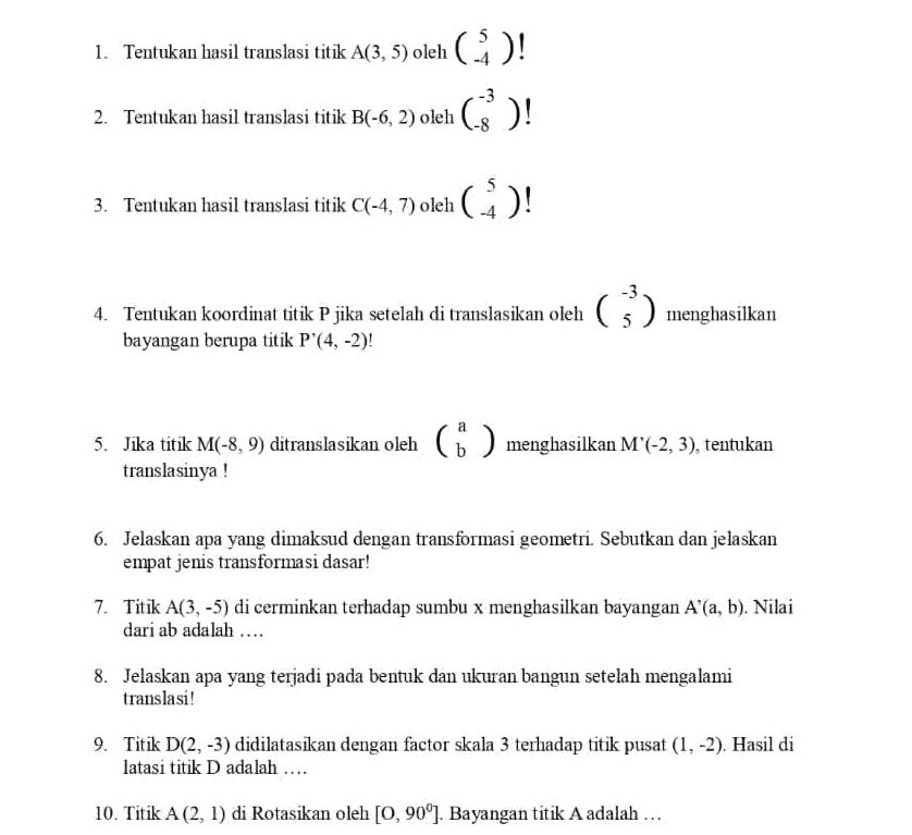1. Tentukan hasil translasi titik A(3, 5) | StudyX